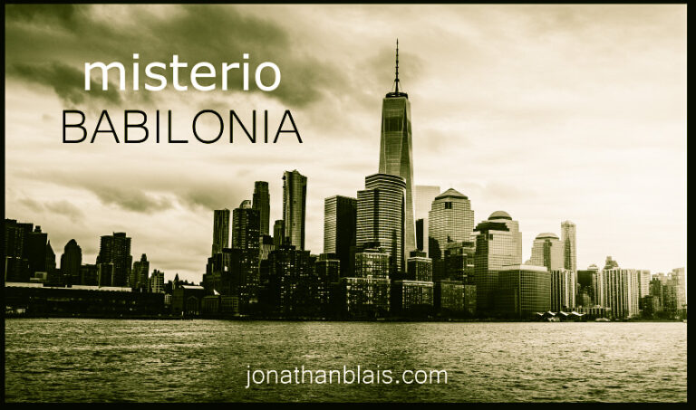 Misterio Babilonia – jonathanblais.com